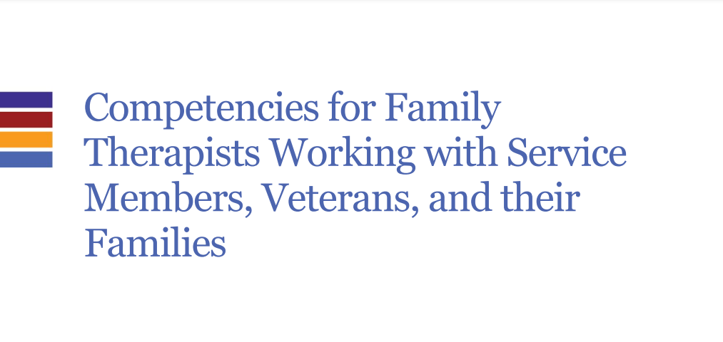 Competencies for Family Therapists Working with Service Members, Vets ...