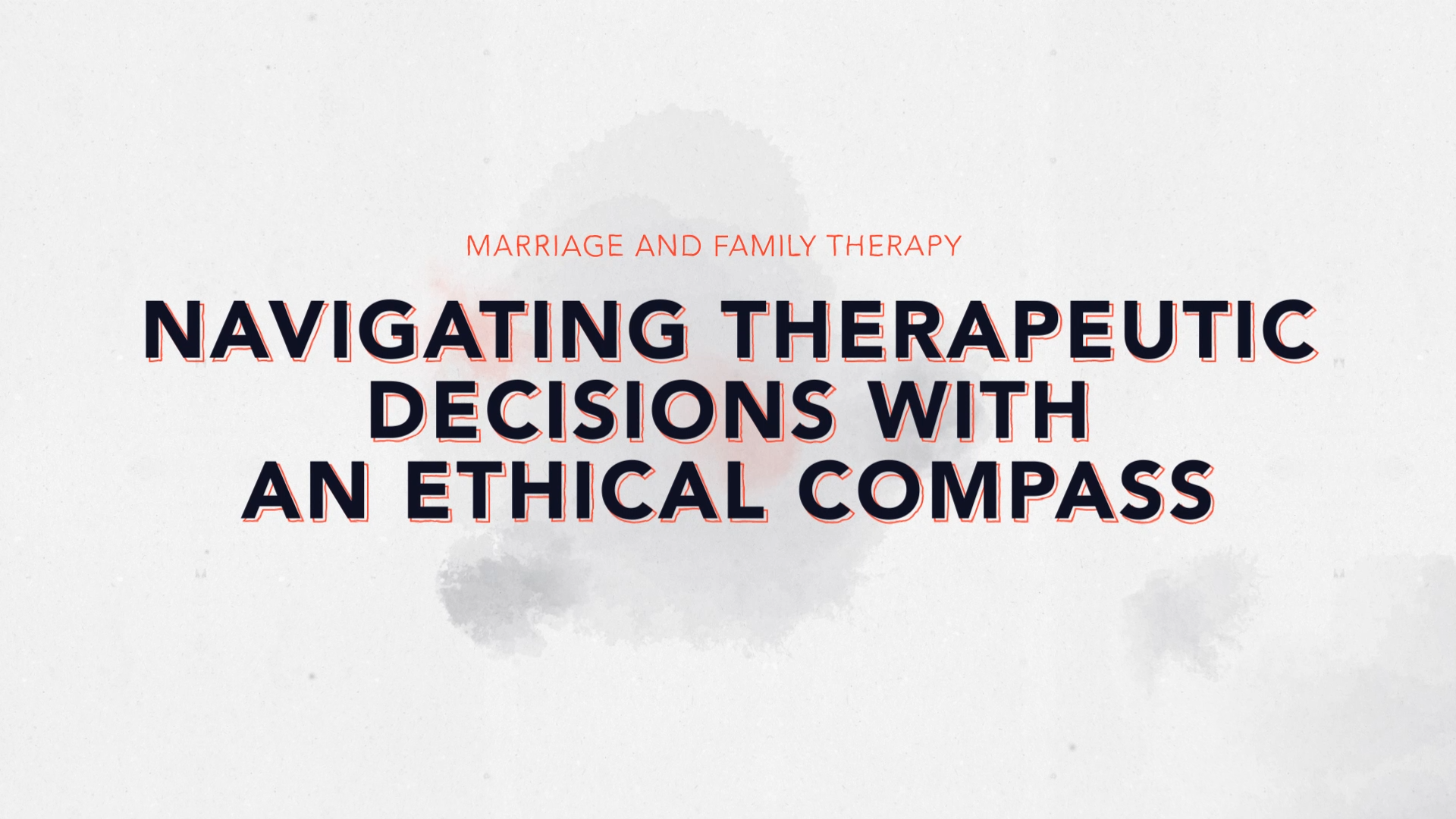 Navigating Therapeutic Decisions with an Ethical Compass – FULL EPISODE ...