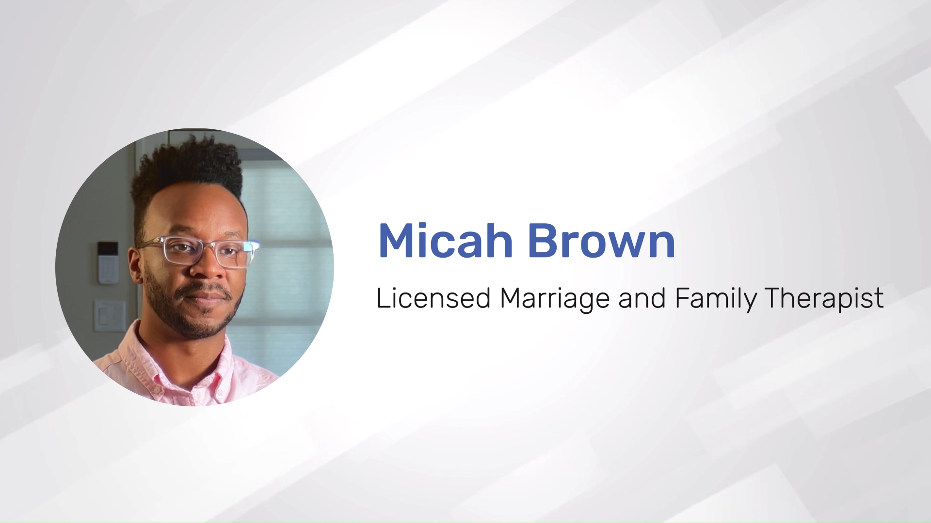 Member Profile: Micah Brown, MS – AAMFT+